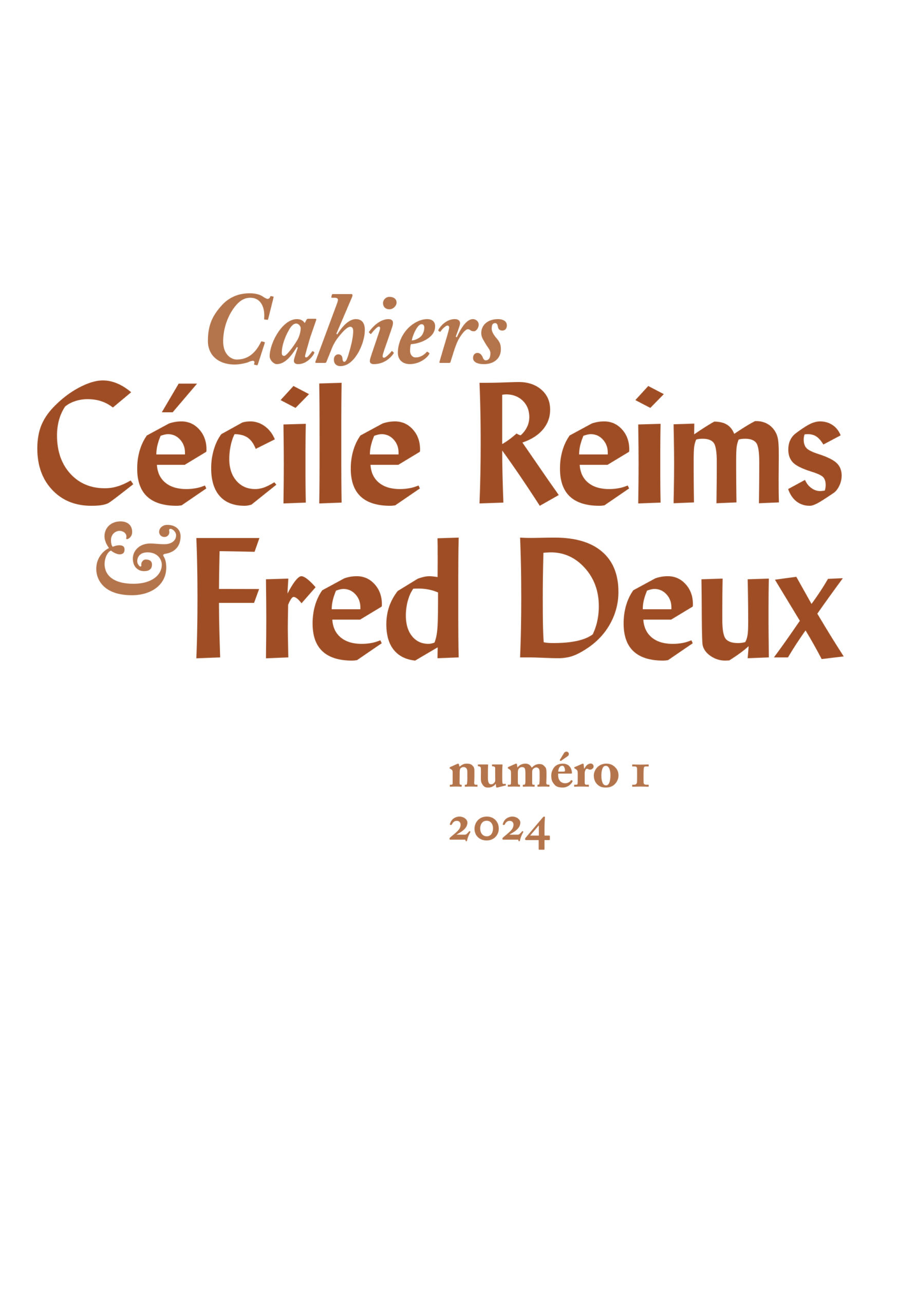 cahiers Cécile Reims & Fred Deux • Fred Deux • Cécile Reims
